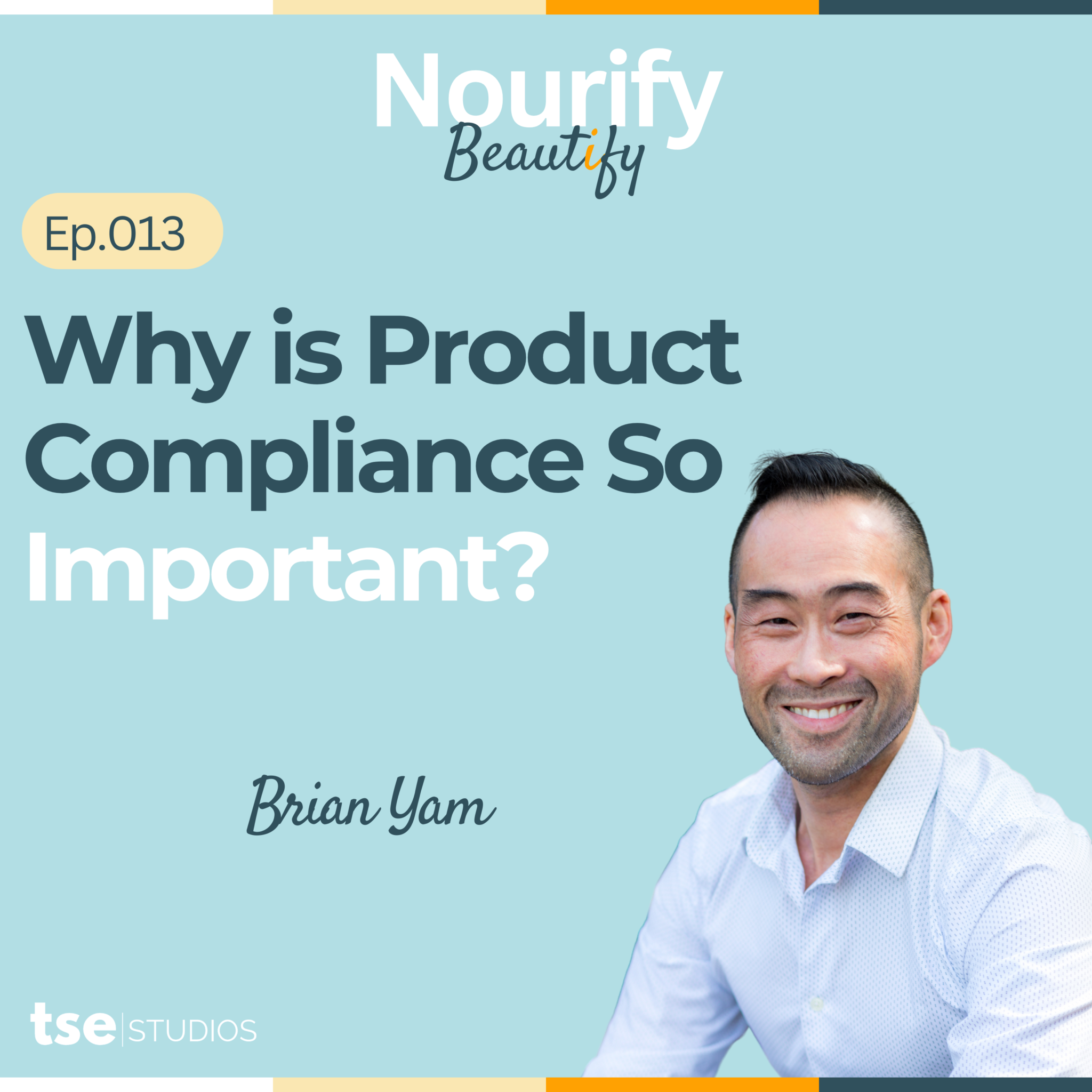 Why is Product Compliance So Important? | Brian Yam - nourify-beautify.com